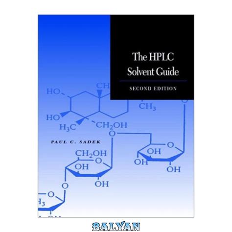 دانلود کتاب The Hplc Solvent Guide بلیان