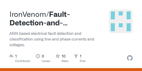 GitHub IronVenom Fault Detection And Classification ANN Based Electrical Fault Detection And