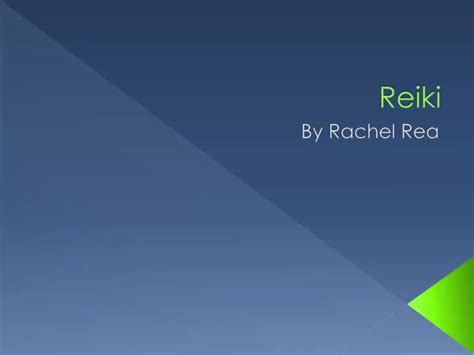 Ppt Reiki Powerpoint Presentation Free Download Id6509230