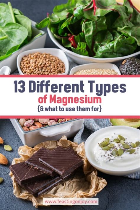 13 Different Types Of Magnesium And What To Use Them For Feasting On Joy