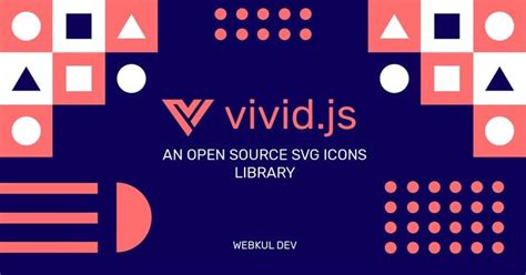 Vividjs A Highly Customizable Open Source Svg Icons Library Steemhunt
