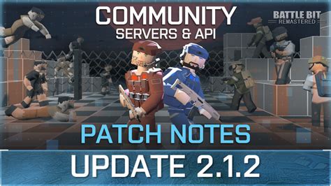BattleBit Remastered Update Server Filtering Quick Match Browser QoL More Steam News