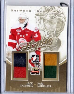 2011 Itg Between The Pipes Aspire Gold 10 Jack Campbell Kari