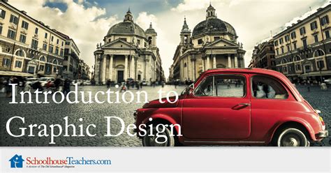 Introduction To Graphic Design Schoolhouse Teachers