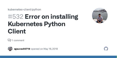 Error On Installing Kubernetes Python Client · Issue 532 · Kubernetes
