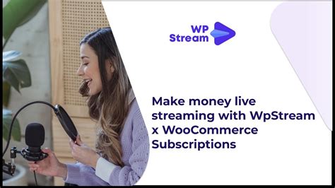 How To Create Subscription Live Streams With Wpstream Youtube