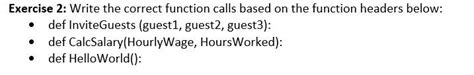 Solved Exercise Write The Correct Function Calls Based On Chegg