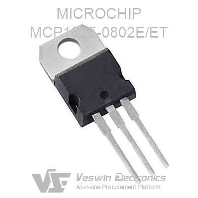 MCP1825 0802E ET MICROCHIP Linear Regulators Veswin Electronics