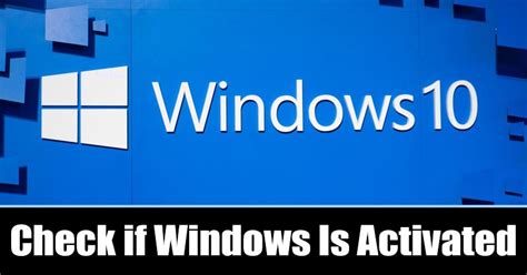 How To Check If Your Windows Is Activated Methods
