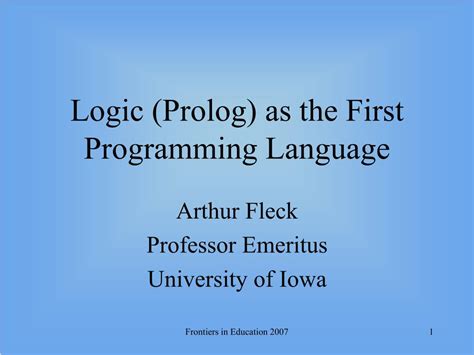 Ppt Logic Prolog As The First Programming Language Powerpoint Presentation Id5430316