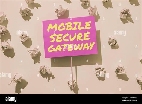 Sign Displaying Mobile Secure Gateway Business Showcase Securing