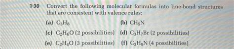 Solved 30 Convert The Following Molecular Formulas Into
