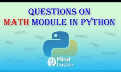 Learn Python Math Module Mind Luster