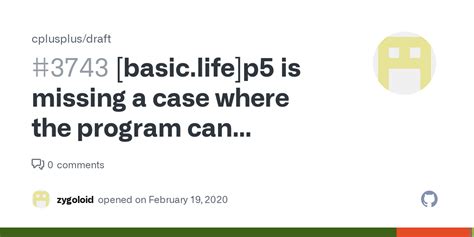 Basic Life P5 Is Missing A Case Where The Program Can Explicitly End