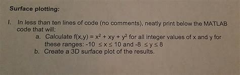 Solved Surface Plotting In Less Than Ten Lines Of Code No