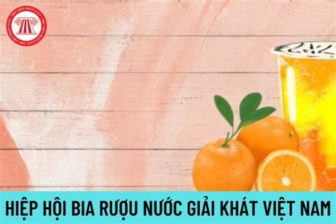Hội viên Hiệp hội Bia Rượu Nước giải khát Việt Nam được quyền ra khỏi Hiệp hội không Nếu được