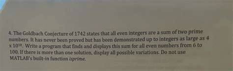solved 4 the goldbach conjecture of 1742 states that all