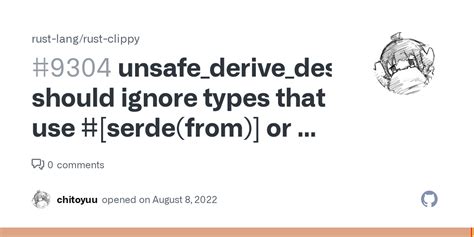 Unsafederivedeserialize Should Ignore Types That Use Serdefrom Or Serdetryfrom
