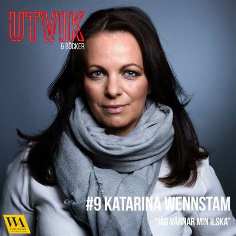 Katarina Wennstam Ljudböcker And E Böcker Storytel