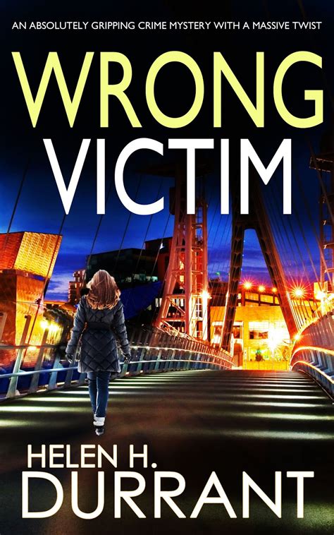 Free And Bargain Books New Release Wrong Victim By Helen H Durrant