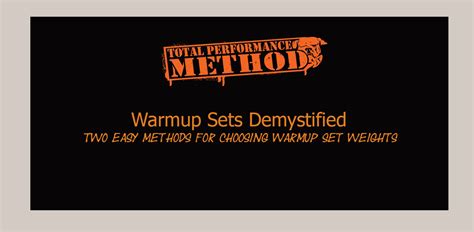 Warmup Sets Demystified