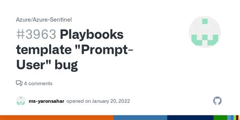 Playbooks Template Prompt User Bug · Issue 3963 · Azureazure Sentinel · Github