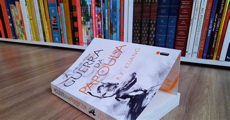 A Guerra Da Papoula R F Kuang Roendo Livros