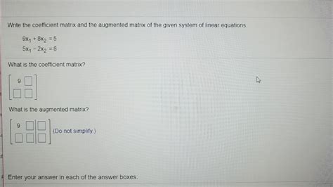 Solved Write The Coefficient Matrix And The Augmented Matrix