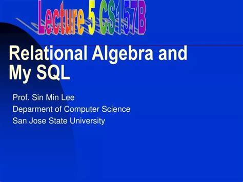 Ppt Relational Algebra And My Sql Powerpoint Presentation Free Download Id6787223
