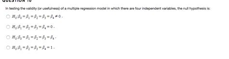 Solved In Testing The Validity Or Usefulness Of A Multiple