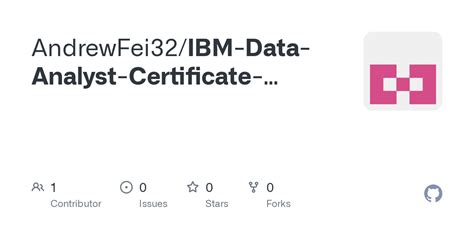 GitHub AndrewFei IBM Data Analyst Certificate Capstone Project
