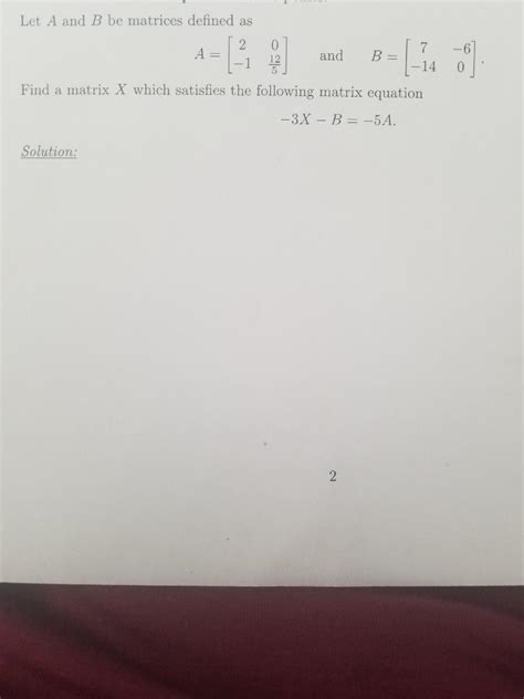 Solved Let A And B Be Matrices Defined As A And B Chegg