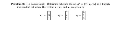 solved problem 09 15 points total determine whether the set {v1 vz