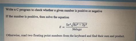 Solved Write A C Program To Check Whether A Given Number Is Chegg