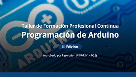Curso De Formación Profesional Continua De Programación De Arduino Iii Edición