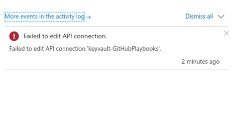 Unable To Authorize Githubplaybooks Keyvault Api Connection Protecting Your Github Assets