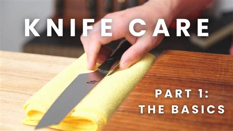 Knife Use And Care How To Clean Store And Maintain Your Fine Kitchen