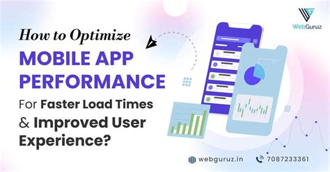 How To Optimize Mobile App Performance For Faster Load Times Blog