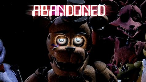 Five Nights At Freddys Abandoned Full Walkthrough Gameplay All Nights