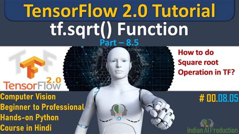 Get Square Root Of Tensors Using Tf Sqrt Math Function TensorFlow Python Tutorial DL