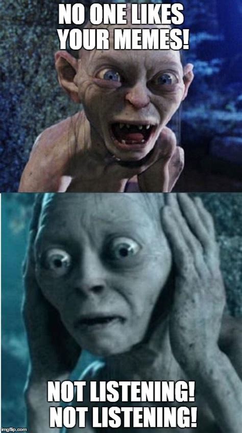 Gollumsmeagol Meme Generator Gollum Funny Gollum Smeagol Funny Memes