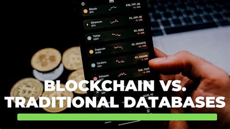 Blockchain Vs Traditional Databases A Comparative Analysis Medium