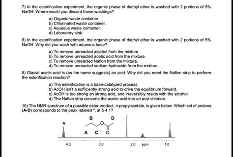 Solved 7 In The Esterification Experiment The Organic Phase Of