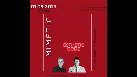Esthetic Code Mimetic 2023 Cdmx Youtube Esthetic Code Mimetic 2023 Cdmx Youtube