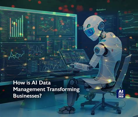 How Is Ai Data Management Transforming Businesses