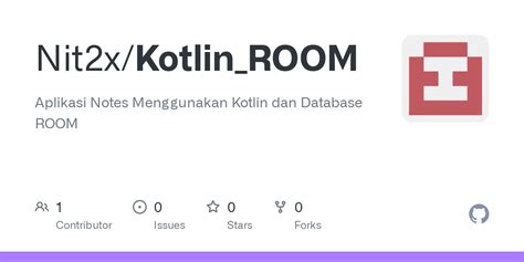 github nit2x kotlin room aplikasi notes menggunakan kotlin dan