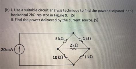 solved b i use a suitable circuit analysis technique to