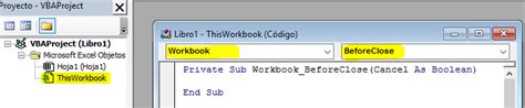 Beforeclose En Vba Excel Avanzado