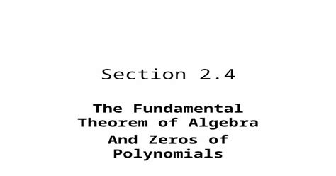 Ppt Section 2 4 The Fundamental Theorem Of Algebra And Zeros Of Polynomials Dokumen Tips