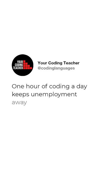 One Hour Of Coding A Day Keeps Unemployment Away Youtube